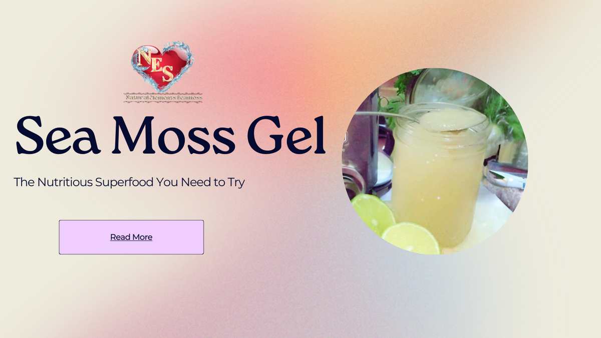 What is Sea Moss Gel: The Nutritious Superfood You Need to Try ...
